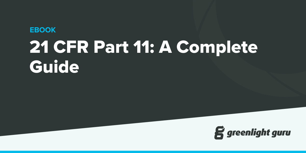 21 CFR Part 11: A Guide To FDA's Requirements 21 CFR Part 11: A Guide To FDA's Requirements